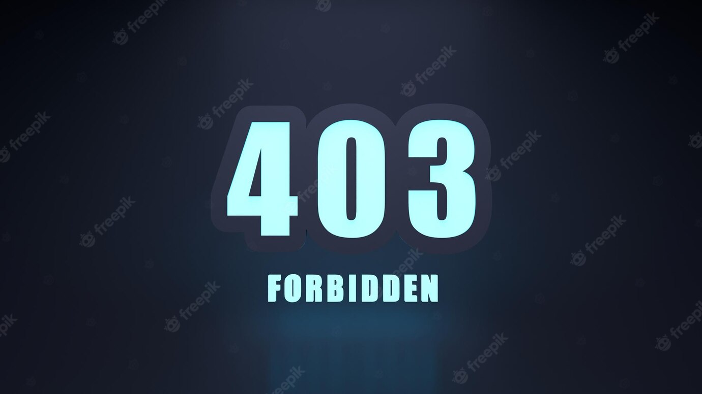 403 Hatası Nedir? ve Neden Kaynaklanır? - Blog